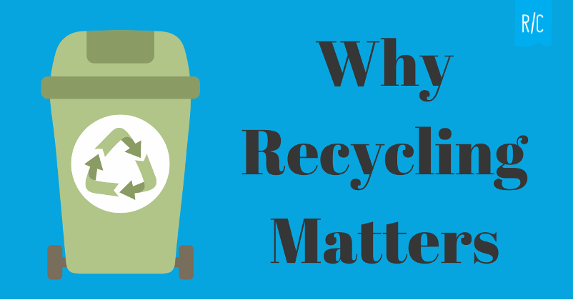 Why should we recycle?